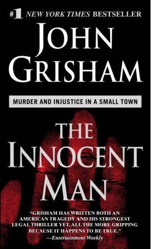 John Grisham’s “The Innocent Man” Review | Everyview